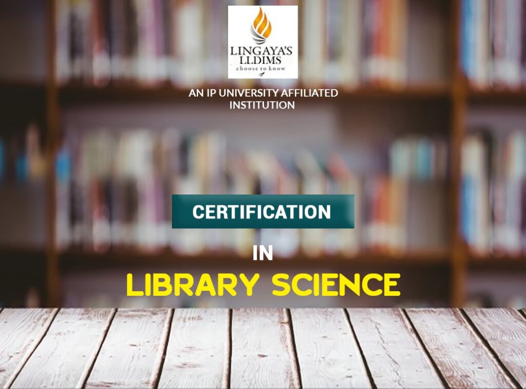 Certification in Library Science by Lingaya’s Lalita Devi Institute of ...